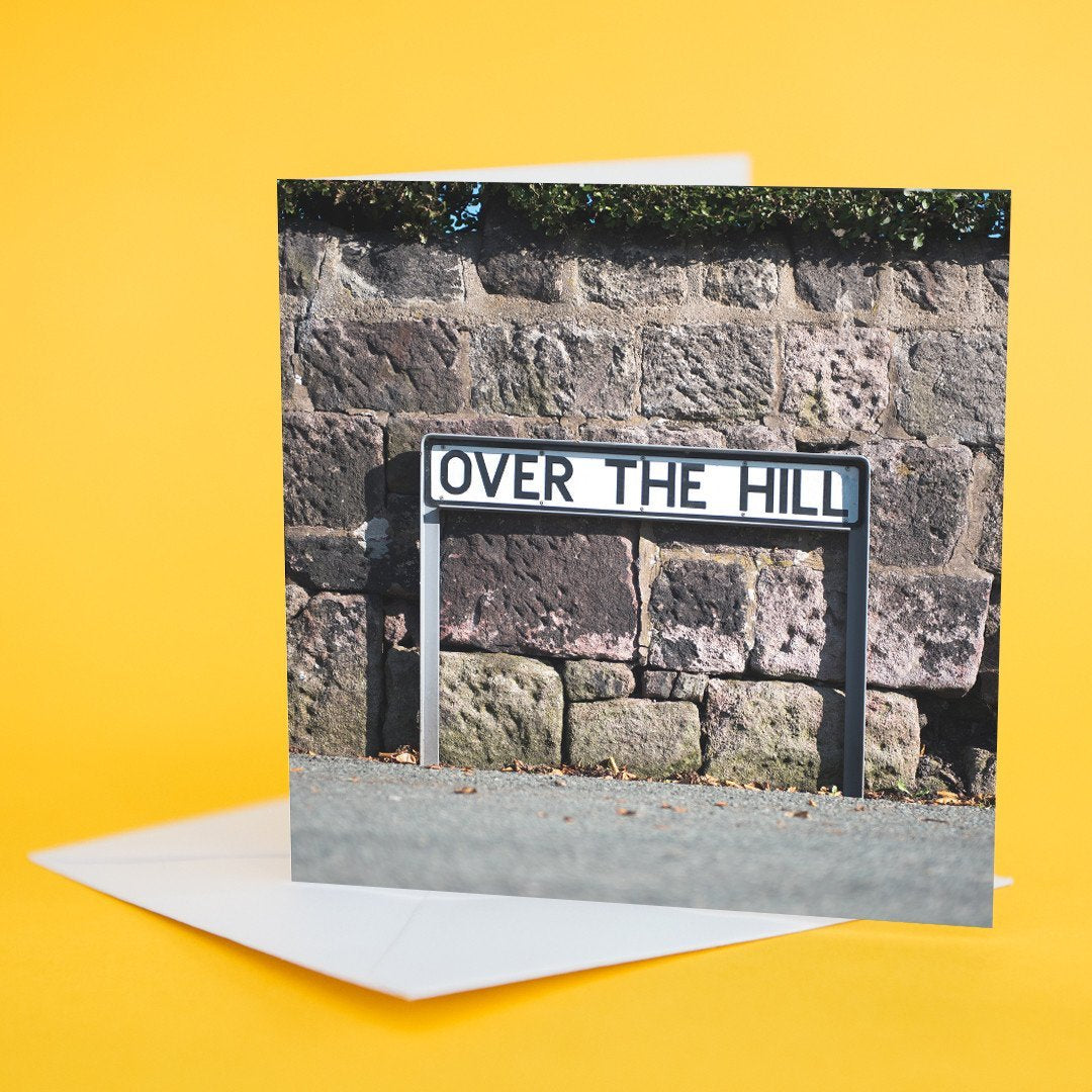 Street Sign Card "Over The Hill" – Sheffield Makers Winter Gardens